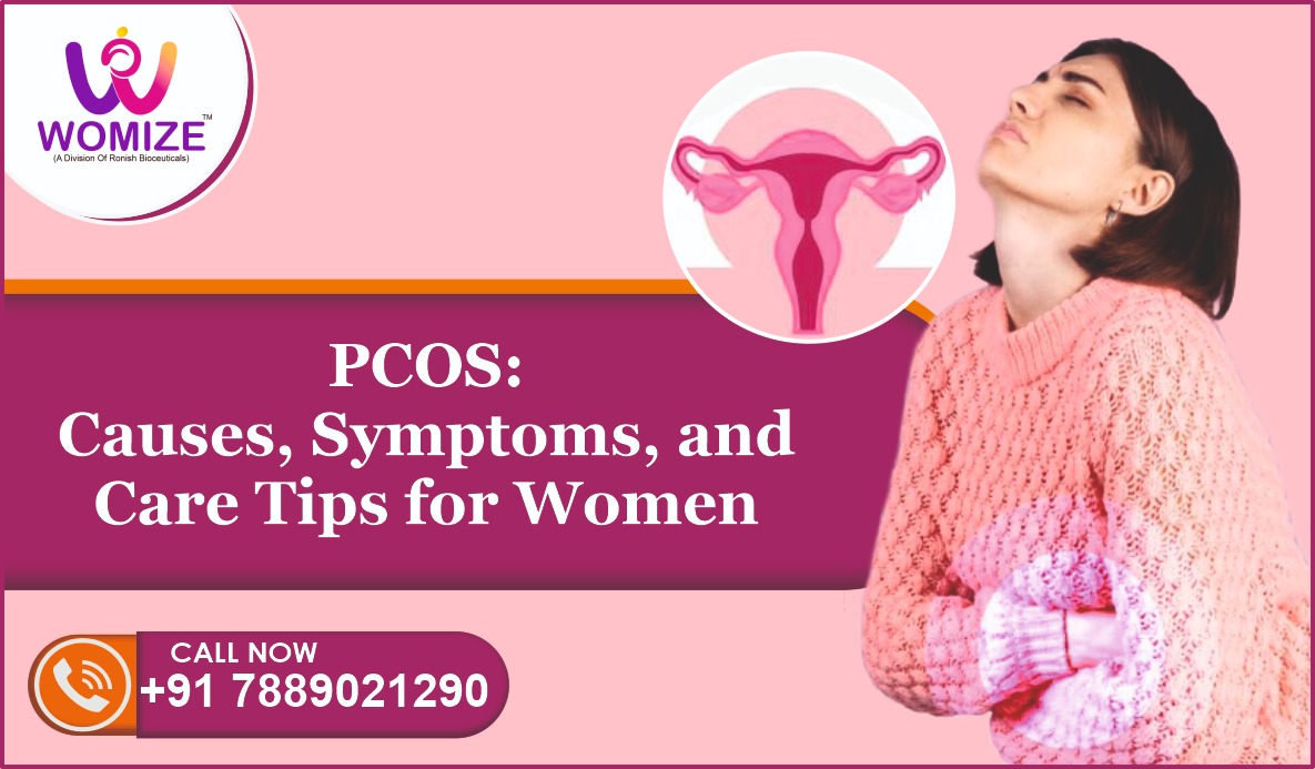 PCOS: Causes, Symptoms, and Care Tips for Women