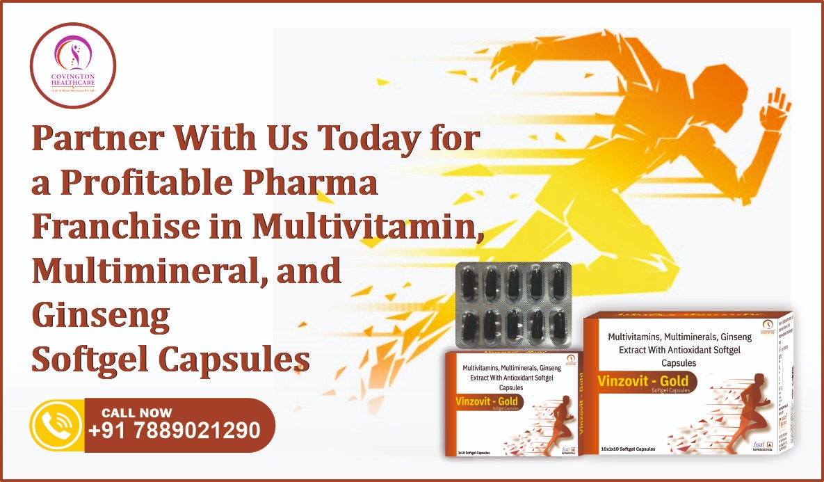 Partner With Us Today for a Profitable Pharma Franchise in Multivitamin ...